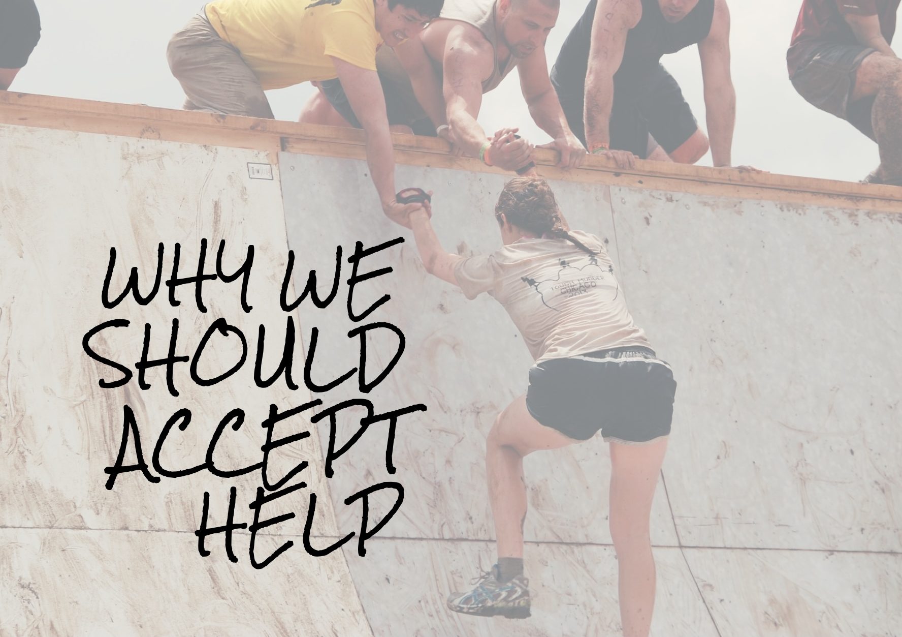 Why We Should Accept Help — Improve With Janice